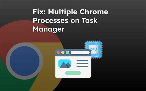 browserhow on linkedin how to fix multiple chrome processes in task manager