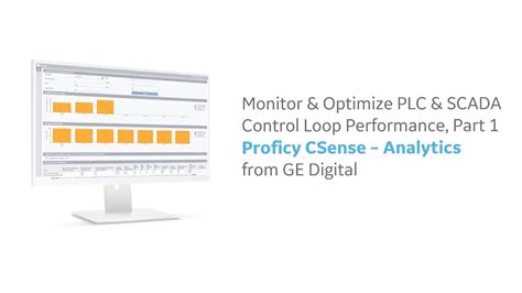 how to optimize plc and scada control loop performance in minutes part 1