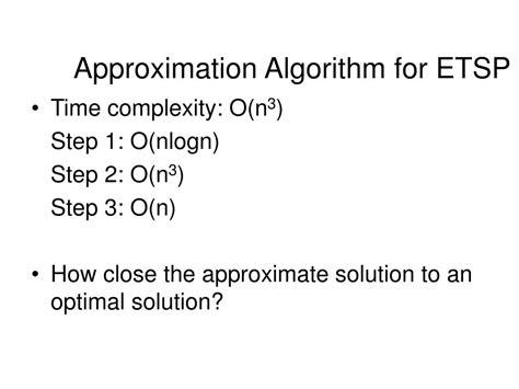 Ppt Approximation Algorithms For The Traveling Salesperson Problem Powerpoint Presentation