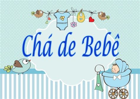 Convite De Chá De Bebê 26 Ideias Masculino E Feminino