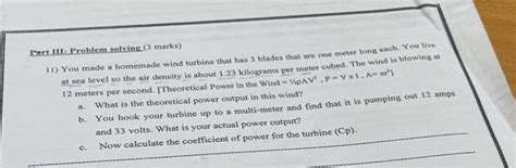 Solved Fart 1u Problem Solvine 3 Marks 11 You Made A
