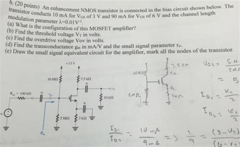 Solved An Enhancement Nmos Transistor Is Connected In The