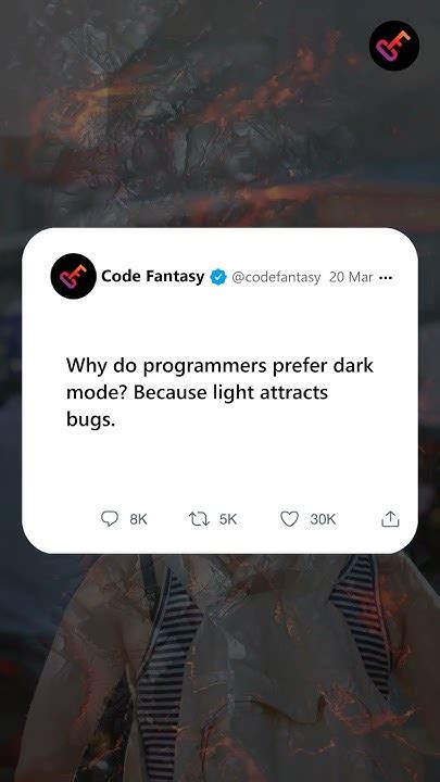 Why Do Programmers Prefer Dark Mode Because Light Attracts Bugs