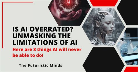 8 Limitations Of Ai Discover What Ai Cant Do And Never Will