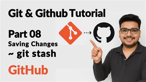 Git Stash in GitHub | Git & GitHub Tutorial in Hindi 2025 | Part #8 ...