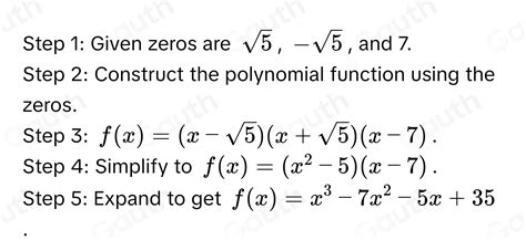 Solved Find A Polynomial Function Of Degree 3 With The Given Numbers