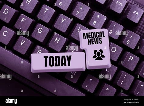 Conceptual Display Medical News Internet Concept Report Or Noteworthy Information On A Medical