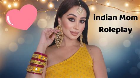 Indian Mom Roleplay Youtube