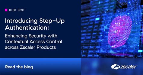😎 Contextual Access Control Just Got Easier 😎 With Step Up Authentication You Can Dynamically