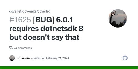Bug 601 Requires Dotnetsdk 8 But Doesnt Say That · Issue 1625 · Coverlet Coveragecoverlet