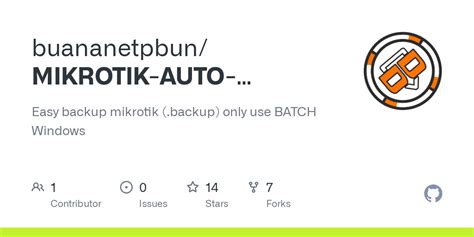 Github Buananetpbunmikrotik Auto Backup From Batch Easy Backup Mikrotik Backup Only Use