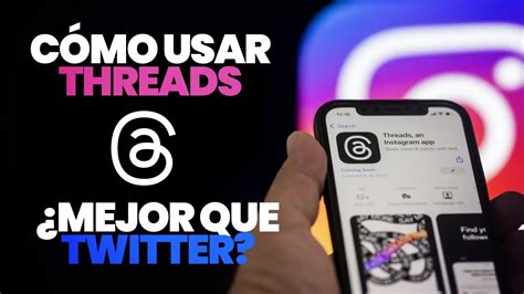 Como Usar Threads De Instagram ¿cómo Instalarlo Youtube