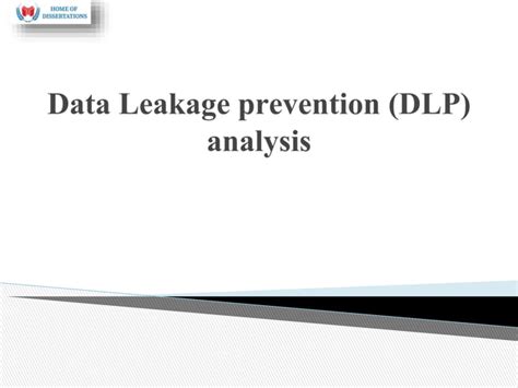 Data Leakage Prevention Dlp Analysis Pptx