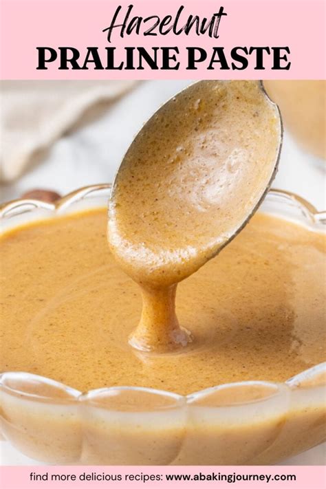 Hazelnut Praline Paste A Baking Journey