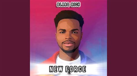 New Force Youtube