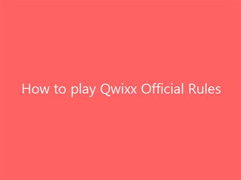 How To Play Qwixx Official Rules July 2024 Ultra Food Mess