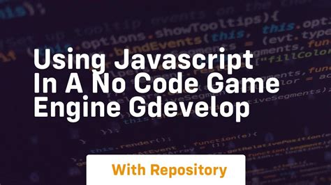 using javascript in a no code game engine gdevelop - YouTube