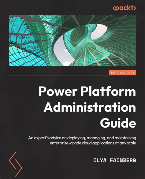 Power Platform Administration Guide Ebook Business And Other