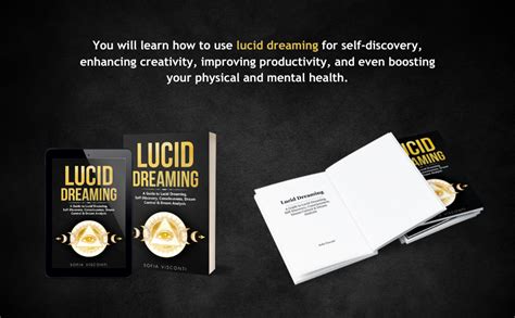 Lucid Dreaming: A Guide to Lucid Dreaming, Self-Discovery, Consciousness, Dream Control & Dream ...