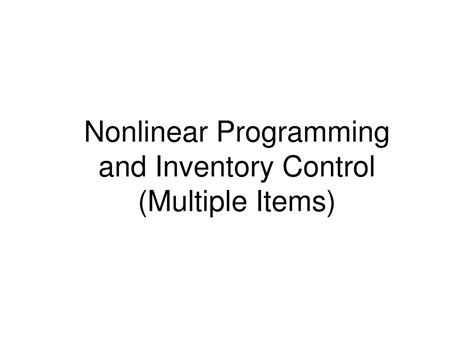 ppt nonlinear programming and inventory control multiple items