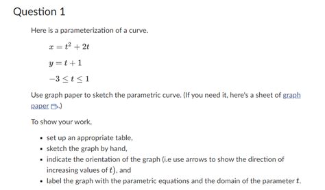 Solved Question 1here Is ﻿a Parameterization Of ﻿a