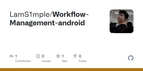 Github Lams1mpleworkflow Management Android