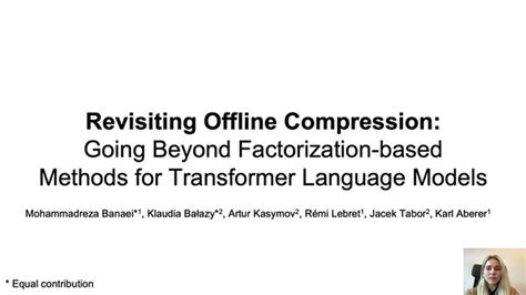 underline revisiting offline compression going beyond factorization
