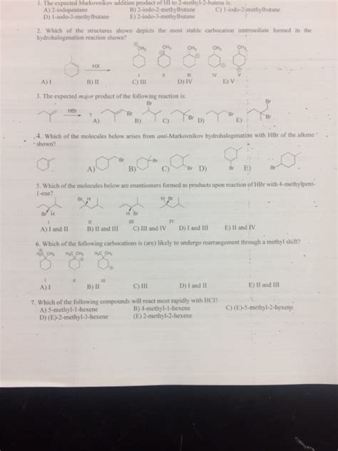 Solved The Expected Markovnikov Addition Product Of Hi To