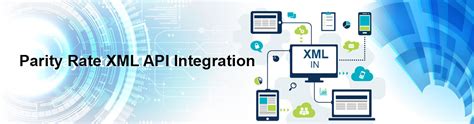 Parity Rate Xml Api Integration Parity Rate Api Xml Integration