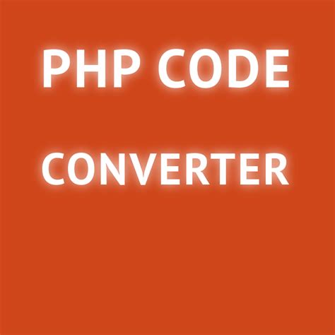 Php Code Converter
