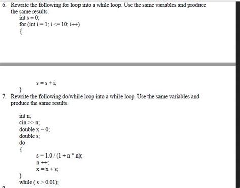 Solved 6 Rewrite The Following For Loop Into A Solutioninn