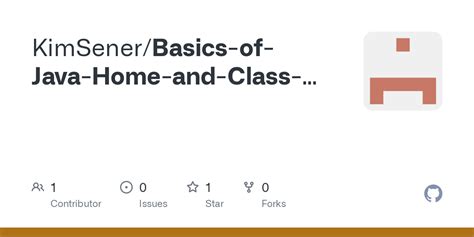 Github Kimsenerbasics Of Java Home And Class Work