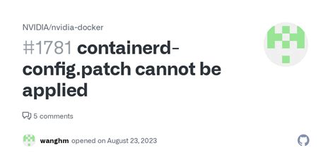 Containerd Config Patch Cannot Be Applied Issue 1781 NVIDIA Nvidia