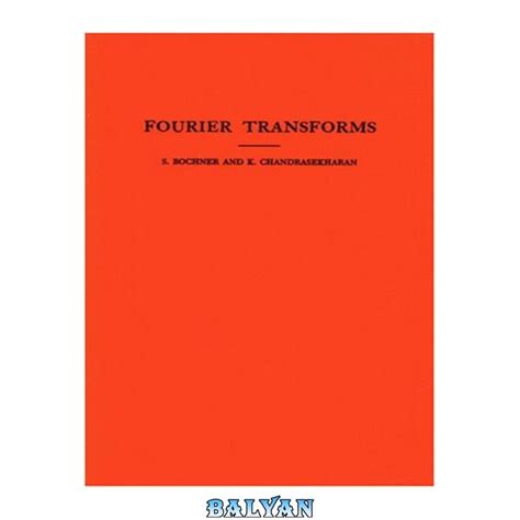دانلود کتاب fourier transforms بلیان