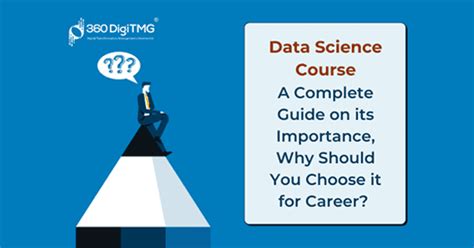 Data Science Course Guide On Importance For Career Choice 360digitmg