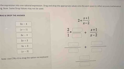 solved the expression into one rational expression drag and drop the