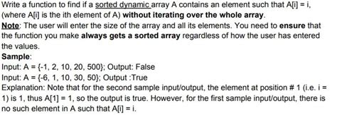 solved write a function to find if a sorted dynamic array a