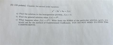 Solved 5 15 Points Consider The Second Order Equation