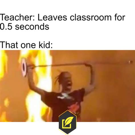 Every Class Has This One Guy Rwpfm