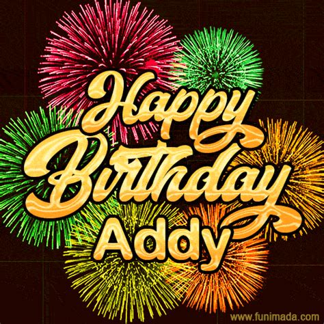 Stunning Birthday  For Addy Bright Fireworks Design Download On