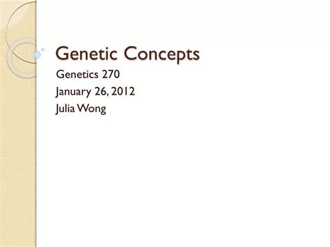 PPT Genetic Concepts PowerPoint Presentation Free Download ID
