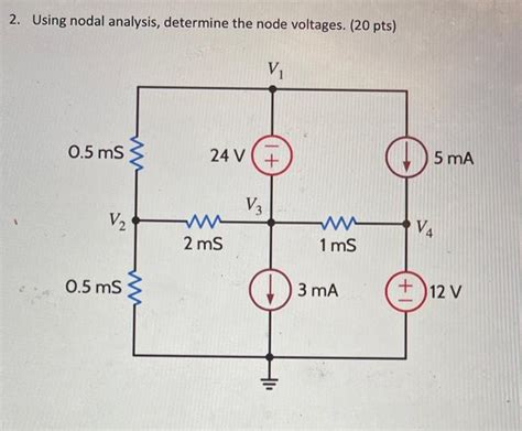 Solved Using Nodal Analysis Determine The Node Voltages Chegg