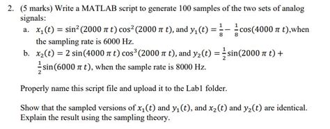 Solved 2 5 Marks Write A Matlab Script To Generate 100