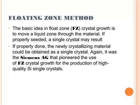 Zone Refining Melting And Leveling In Crystal Growth Ppt