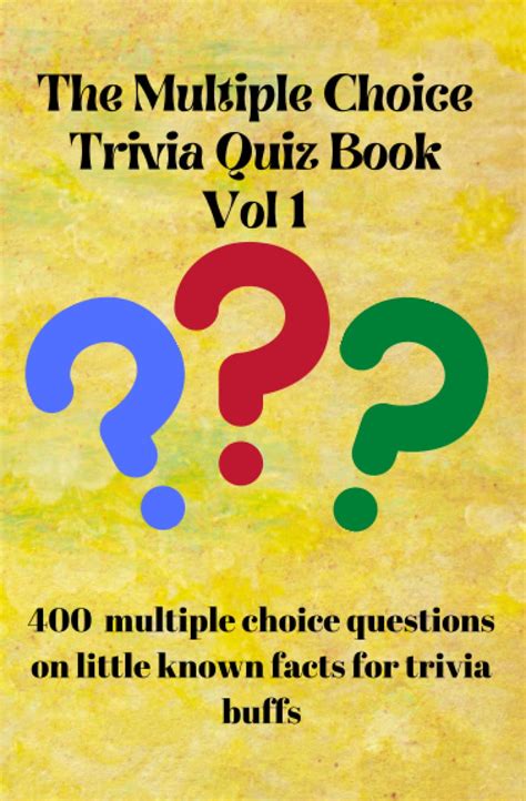 buy the multiple choice trivia quiz book volume 1 400 trivia questions