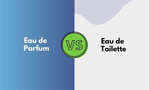 Eau De Parfum Vs Eau De Toilette What S The Difference With Table