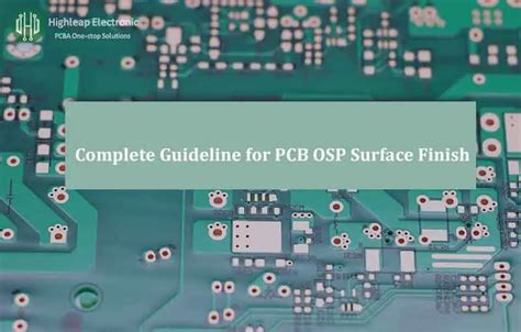 Повна інструкція щодо обробки поверхні Pcb Osp