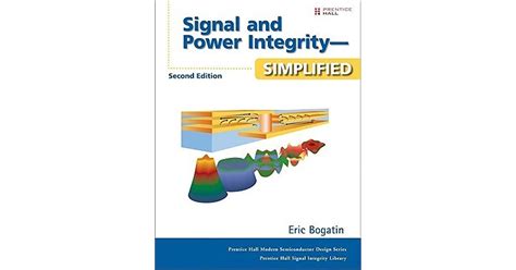 Signal And Power Integrity Simplified By Eric Bogatin