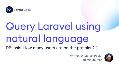 Query Your Laravel Database Using Natural Language Beyond Code