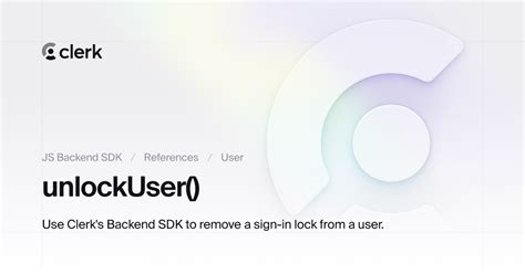 js backend sdk unlockuser
